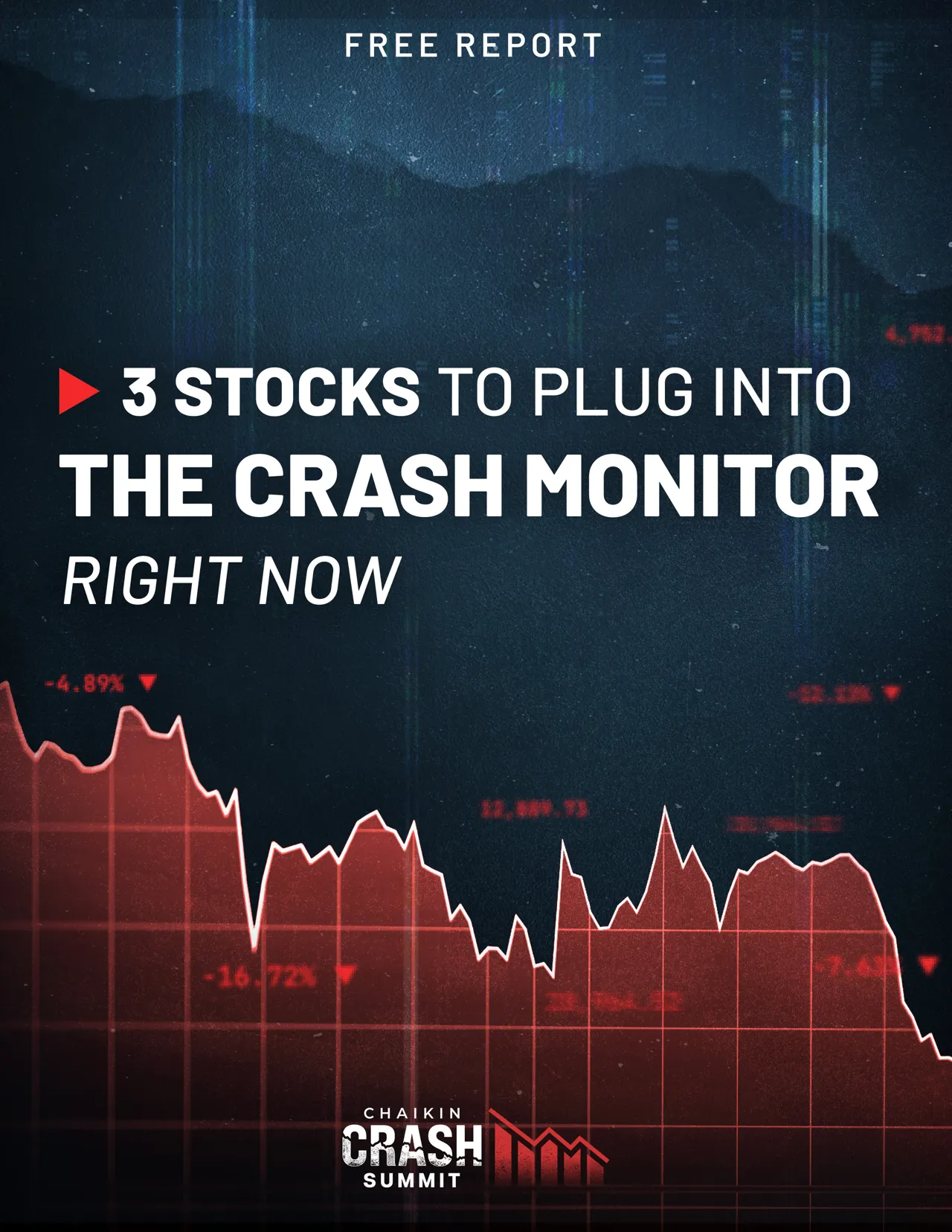 3 Stocks to Plug Into The Crash Monitor Now